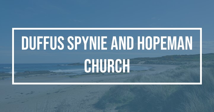 DSH Church - Duffus Hopeman and Spynie Kirk